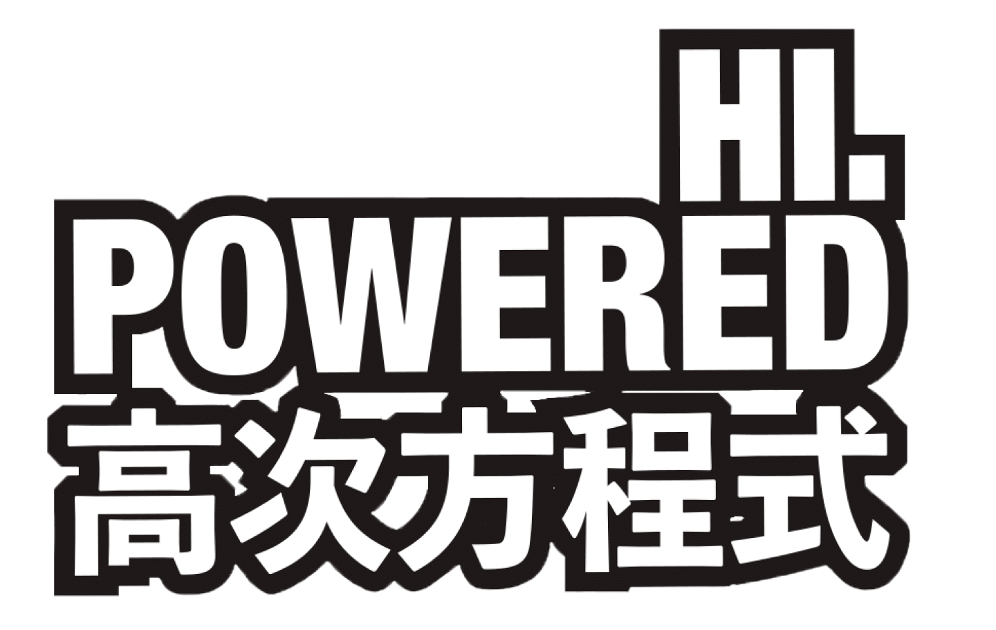 Hi Powered